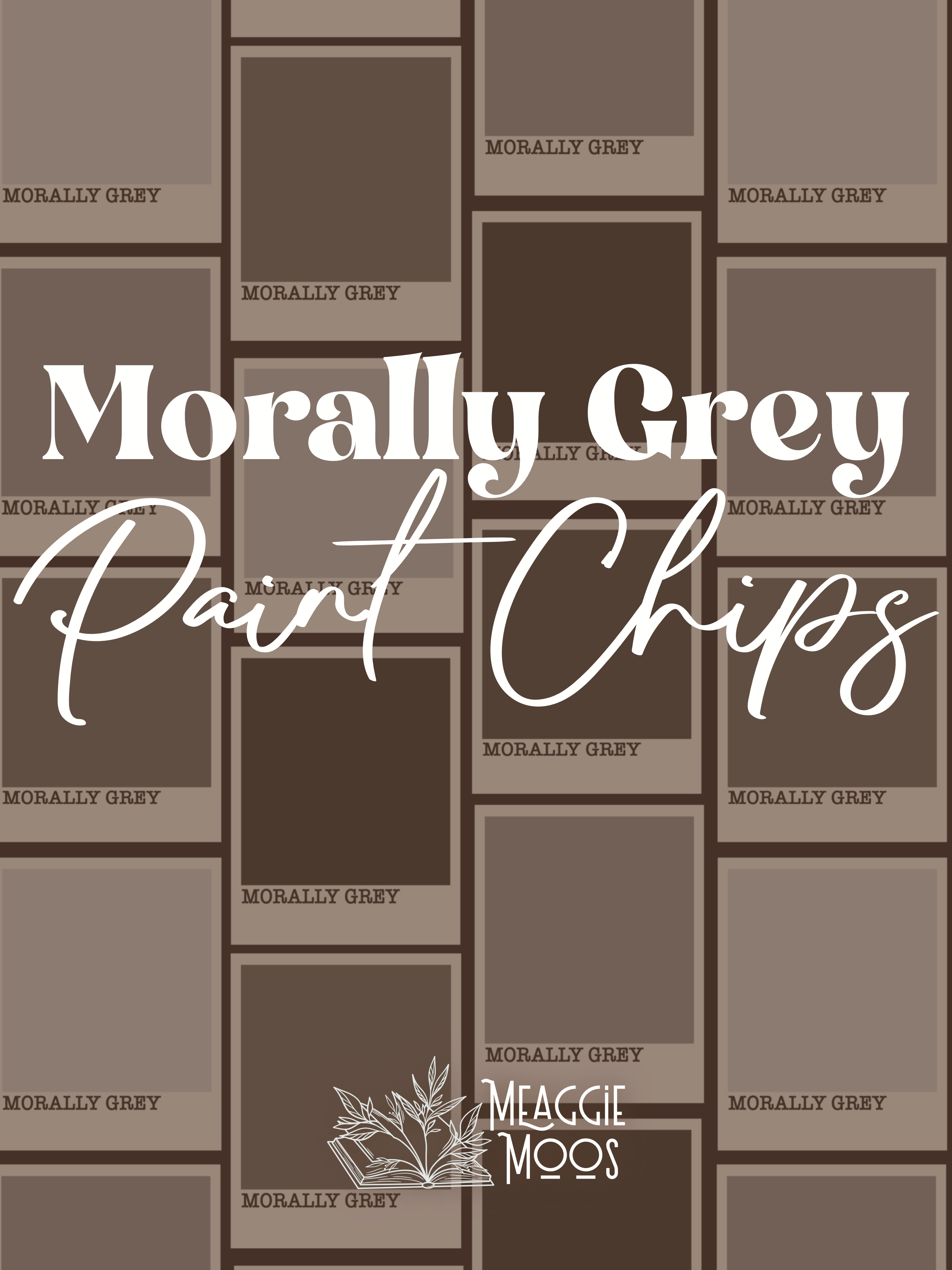 Morally Grey| Meaggie Moos