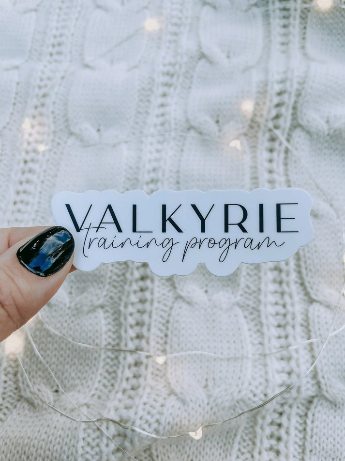 Valkyrie Training Program Waterproof Sticker | A Court of Thorns and R ...